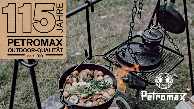 Petromax feiert 115 Jahre und Ihr bekommt was zu Eurer Bestellung ...